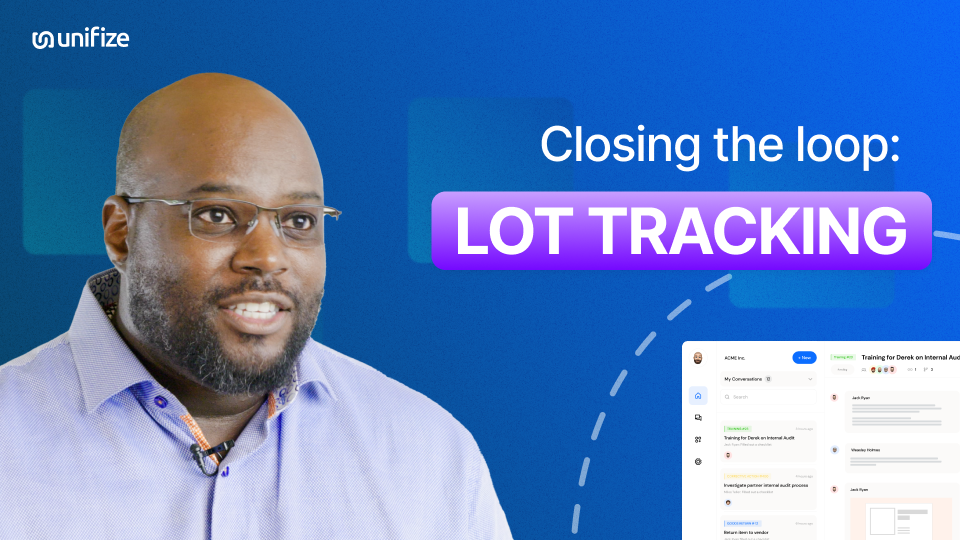 Closing the loop- Traceability and lot tracking using Unifize